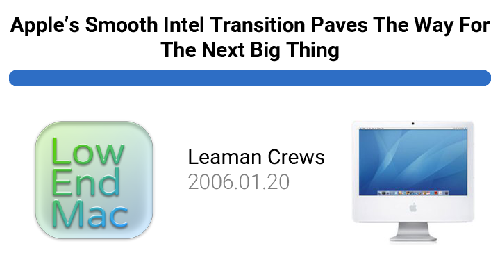 Apple's Smooth Intel Transition Paves the Way for Next Big Thing - Low ...